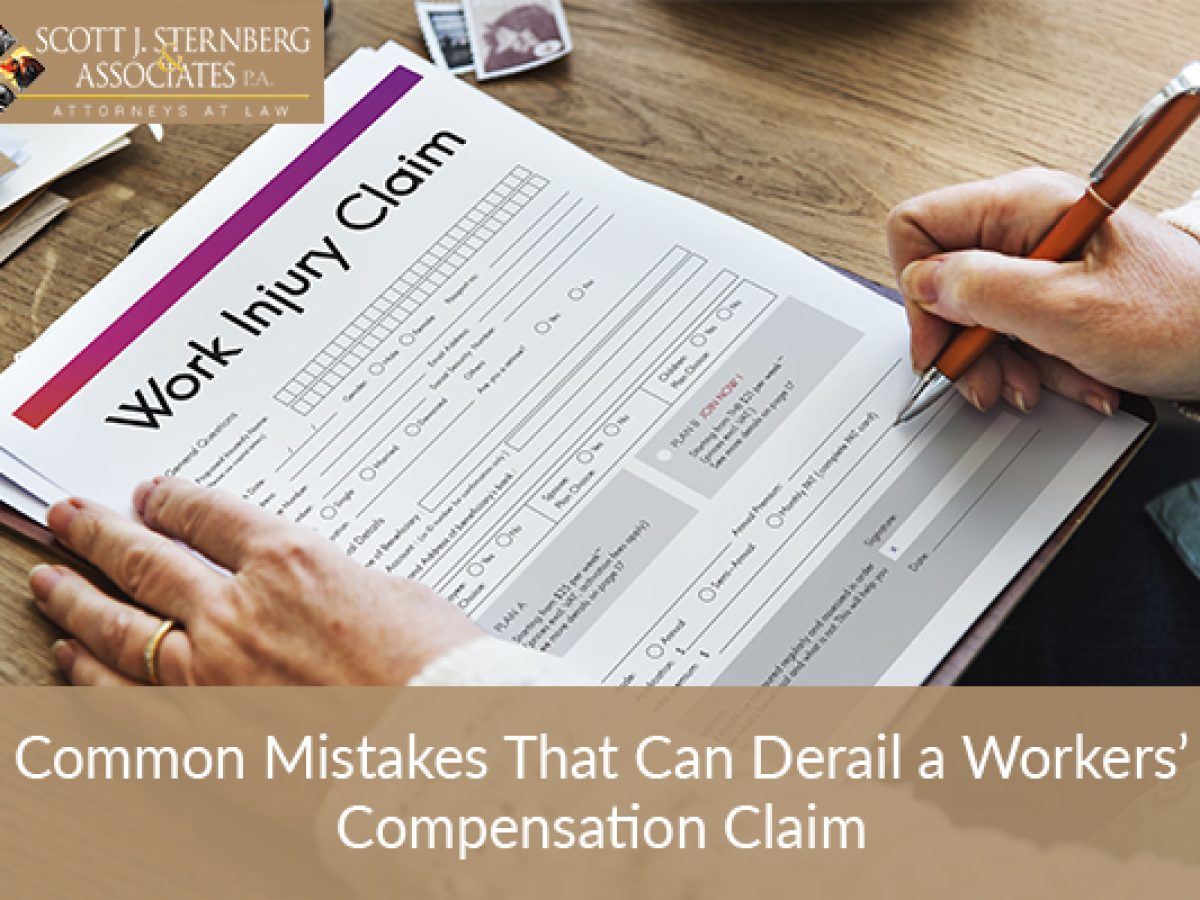 Common Mistakes That Can Derail a Workers’ Comp Claim