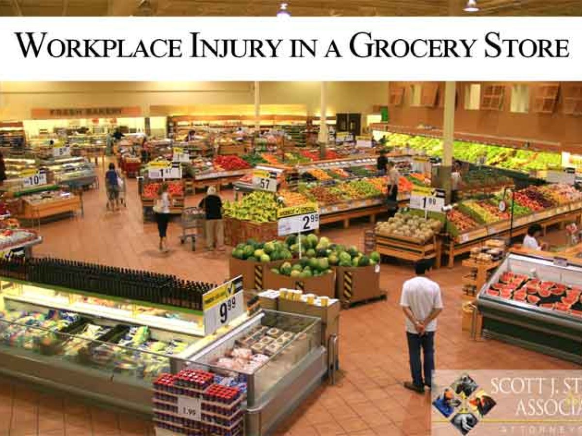 Workplace Injury in A Grocery Store - Sternberg | Forsythe, P.A.